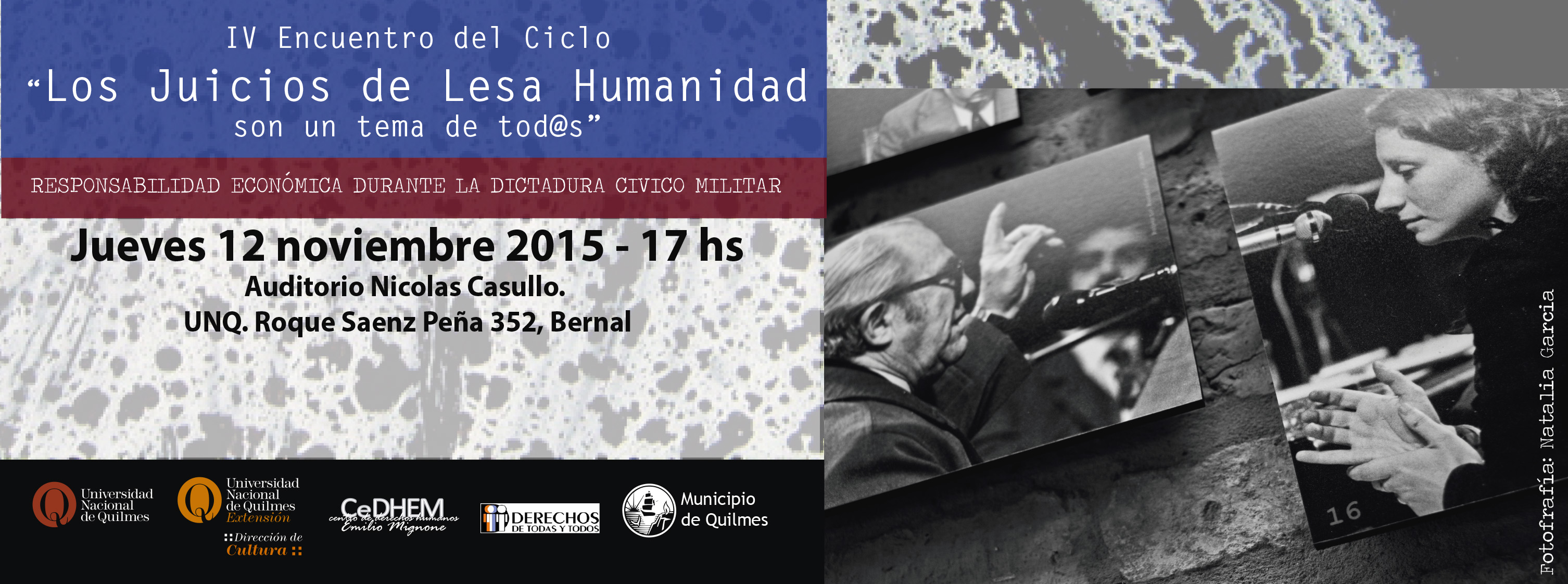 Iv Encuentro Del Ciclo “los Juicios De Lesa Humanidad Son Un Tema De